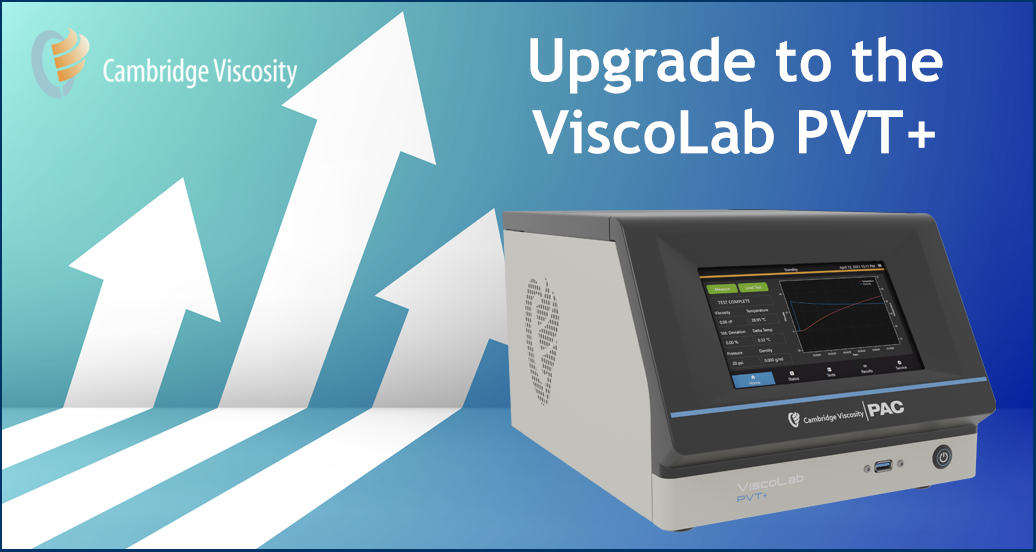 Upgrade Your Existing PVT Viscometer